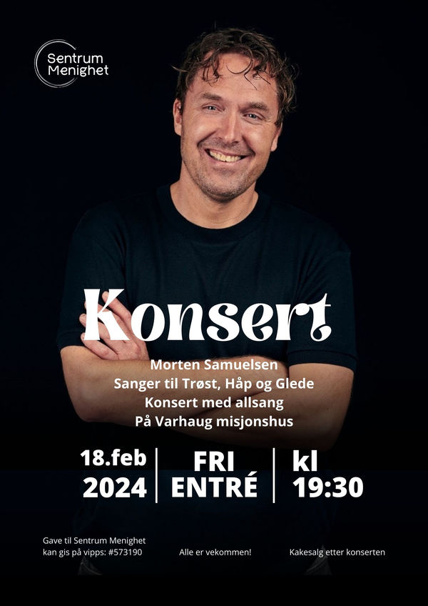 Konsert med Morten Samuelsen - Sentrum Menighet Varhaug
